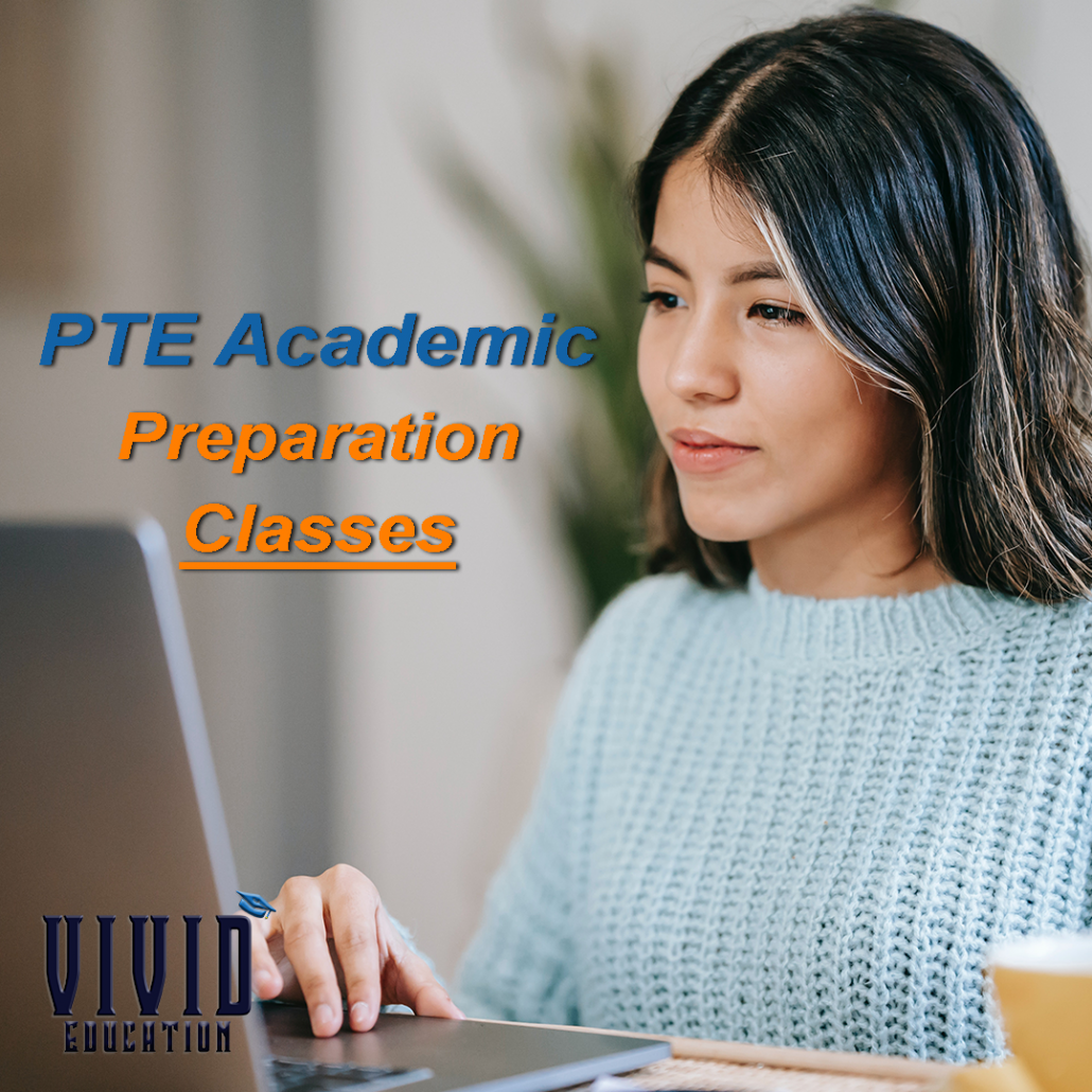 PTE Academic Preparation Class - Vivid Education